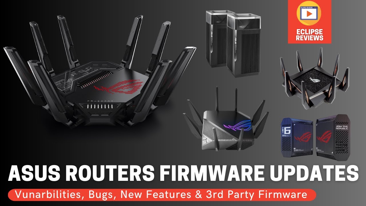 Asus Routers Firmware Updates - YouTube