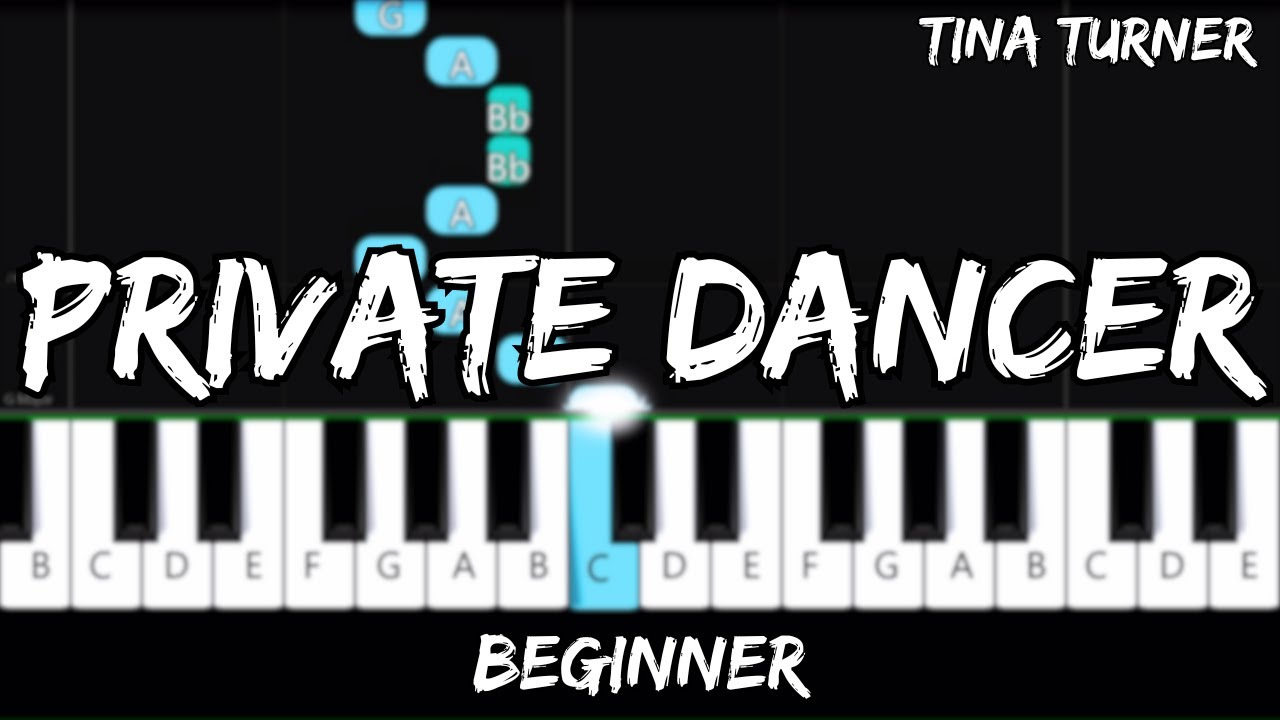 Tina Turner - Private Dancer - Easy Beginner Piano Tutorial - For 1 ...