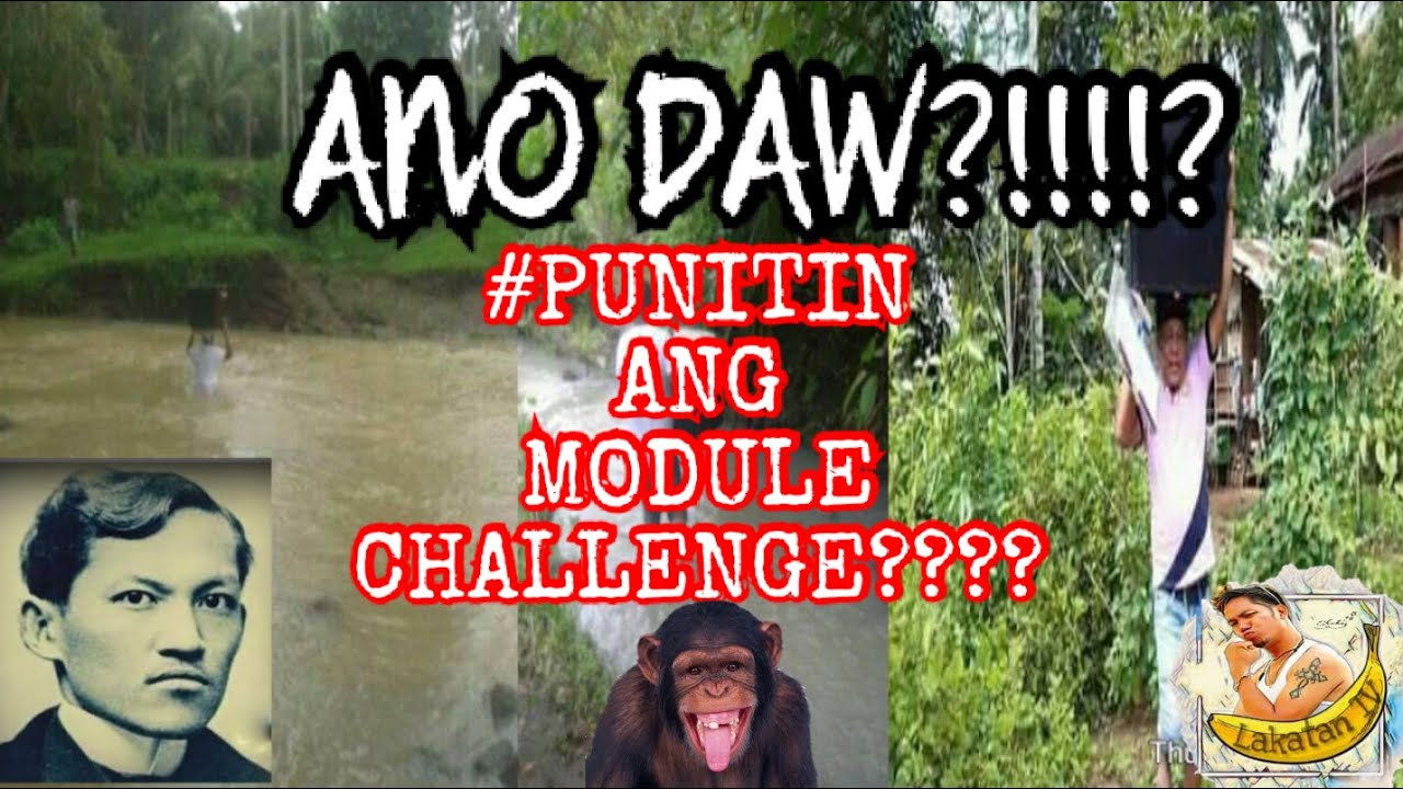 #PUNITIN ANG MODULE CHALLENGE | Lakatan TV - YouTube
