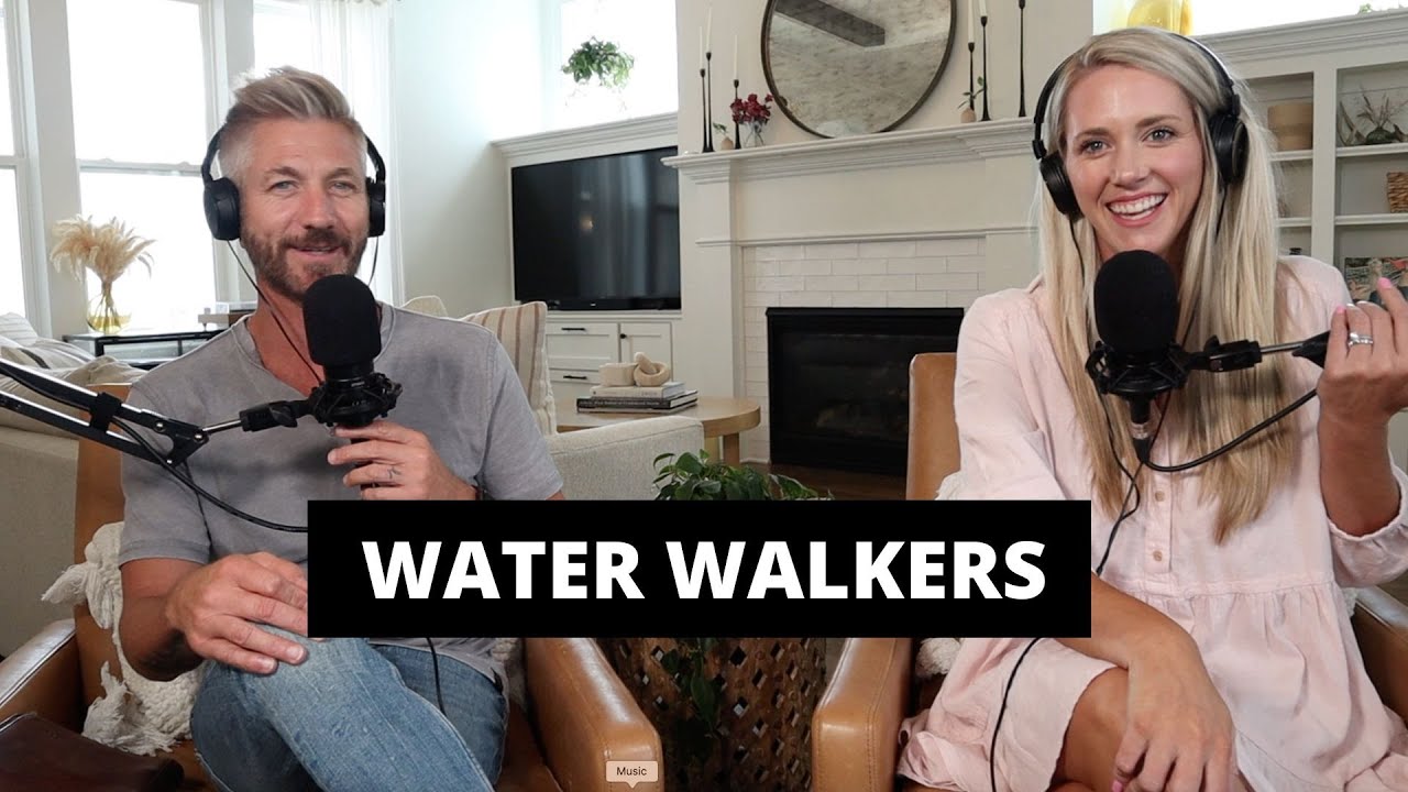Good Talk Podcast: Episode 95 | Water Walkers - YouTube