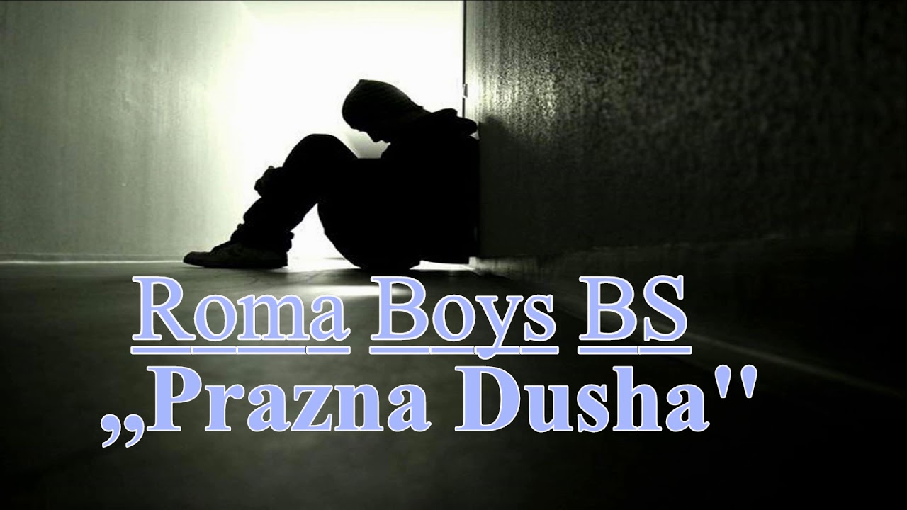 Roma Boys - ,,Prazna Dusha'' (Audio Song) 2017 BS - YouTube