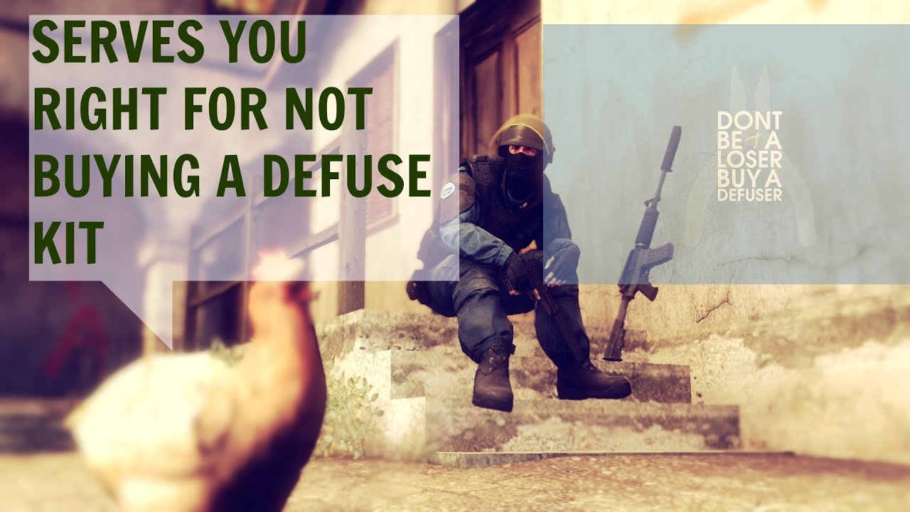 CS:GO What Happens When you Don't Buy a Defuse Kit - YouTube