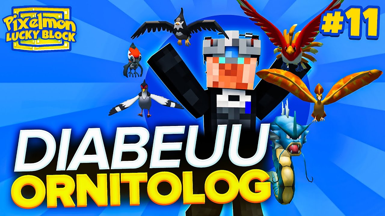 DIABEUU ORNITOLOG - PIXELMON LUCKY BLOCK #11 /w @Diabeuu - YouTube