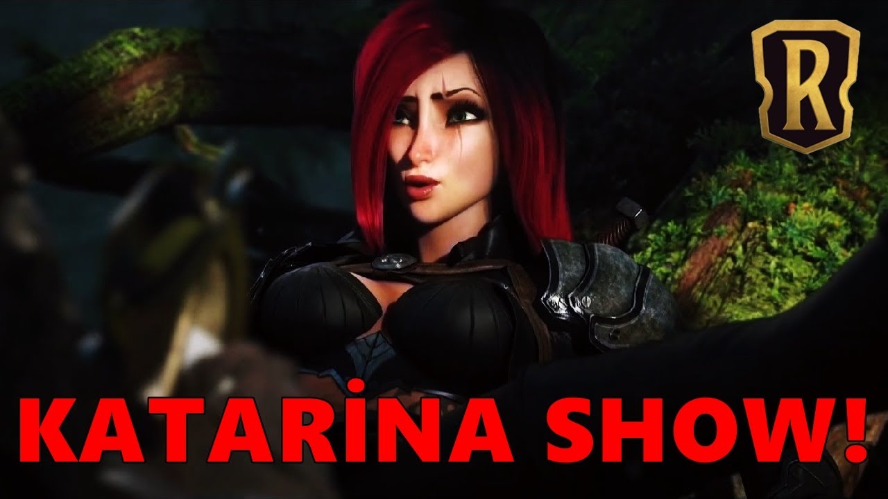 LoR-KaTarina -SHOW! - YouTube