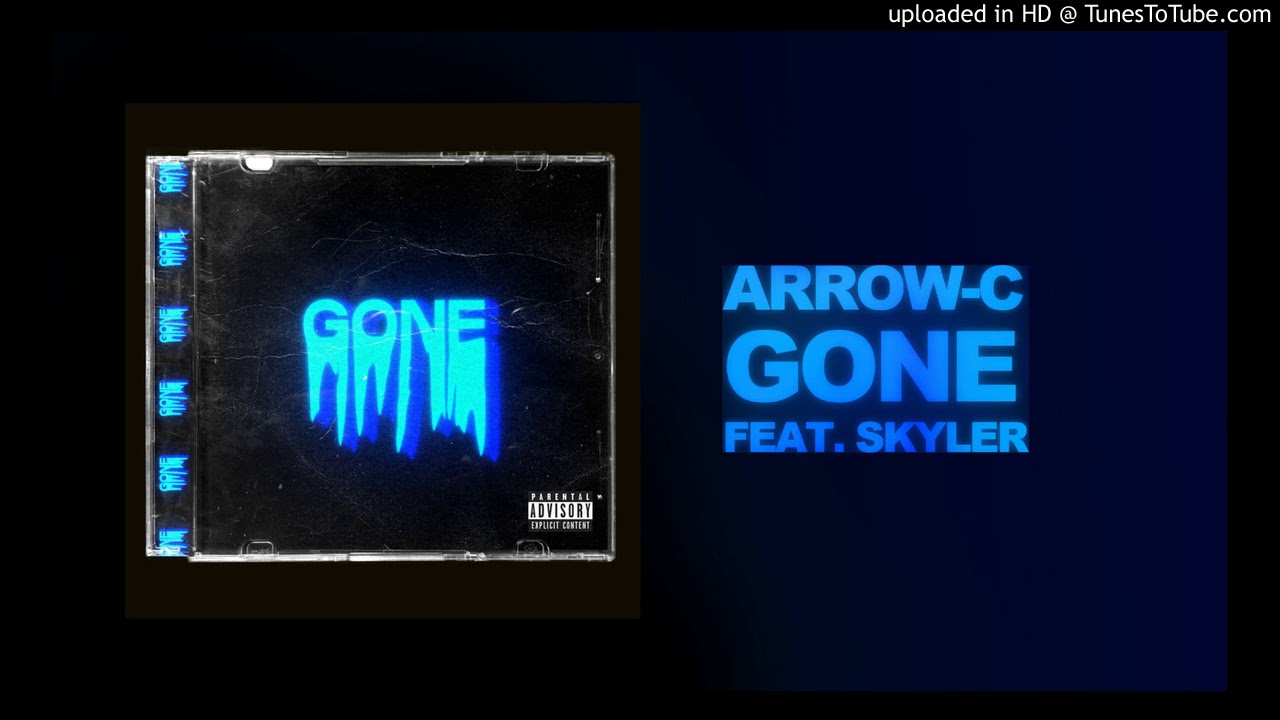 Arrow-C Ft. Skyler - Gone - YouTube
