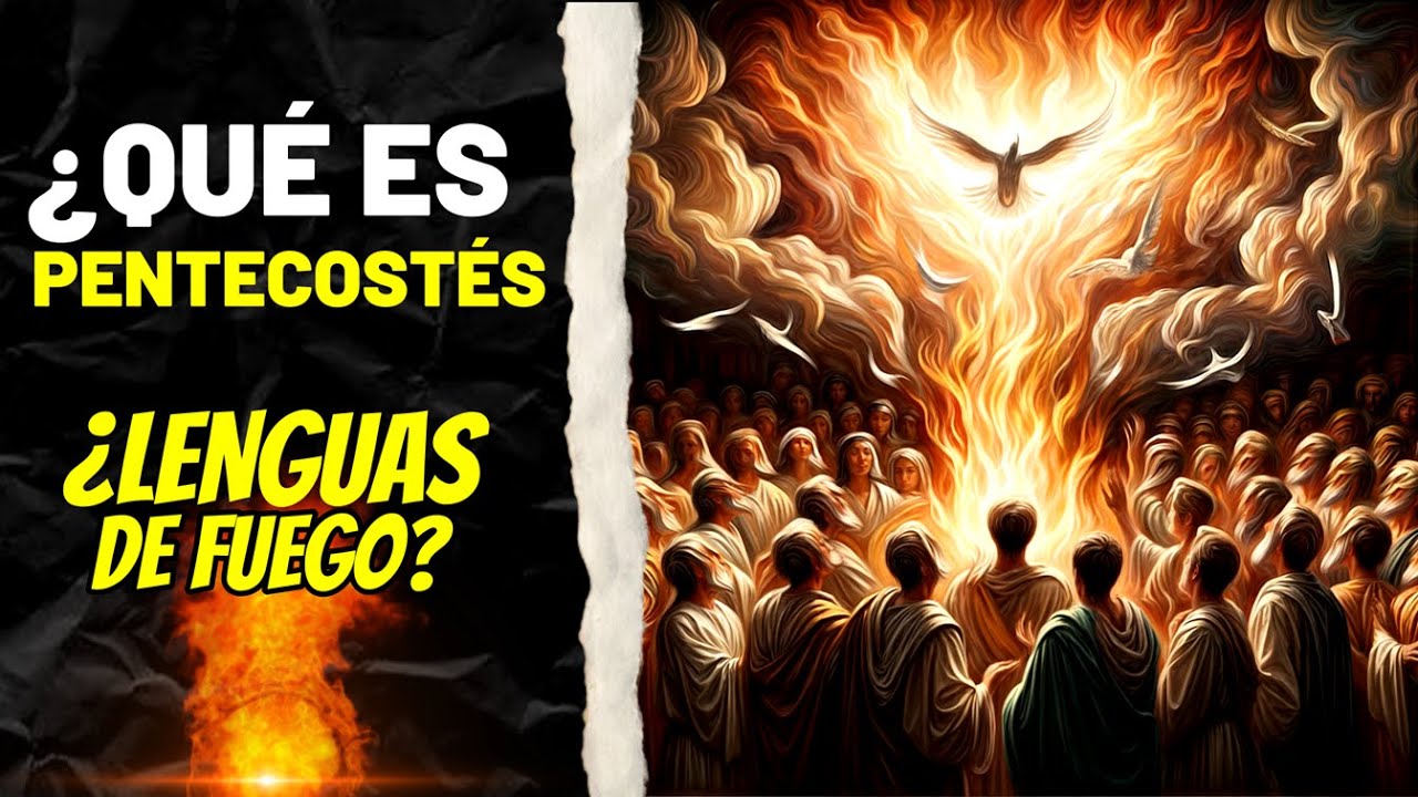 ¿qué Es PentecostÉs Más Allá De Las Lenguas De Fuego Youtubeemk 3960