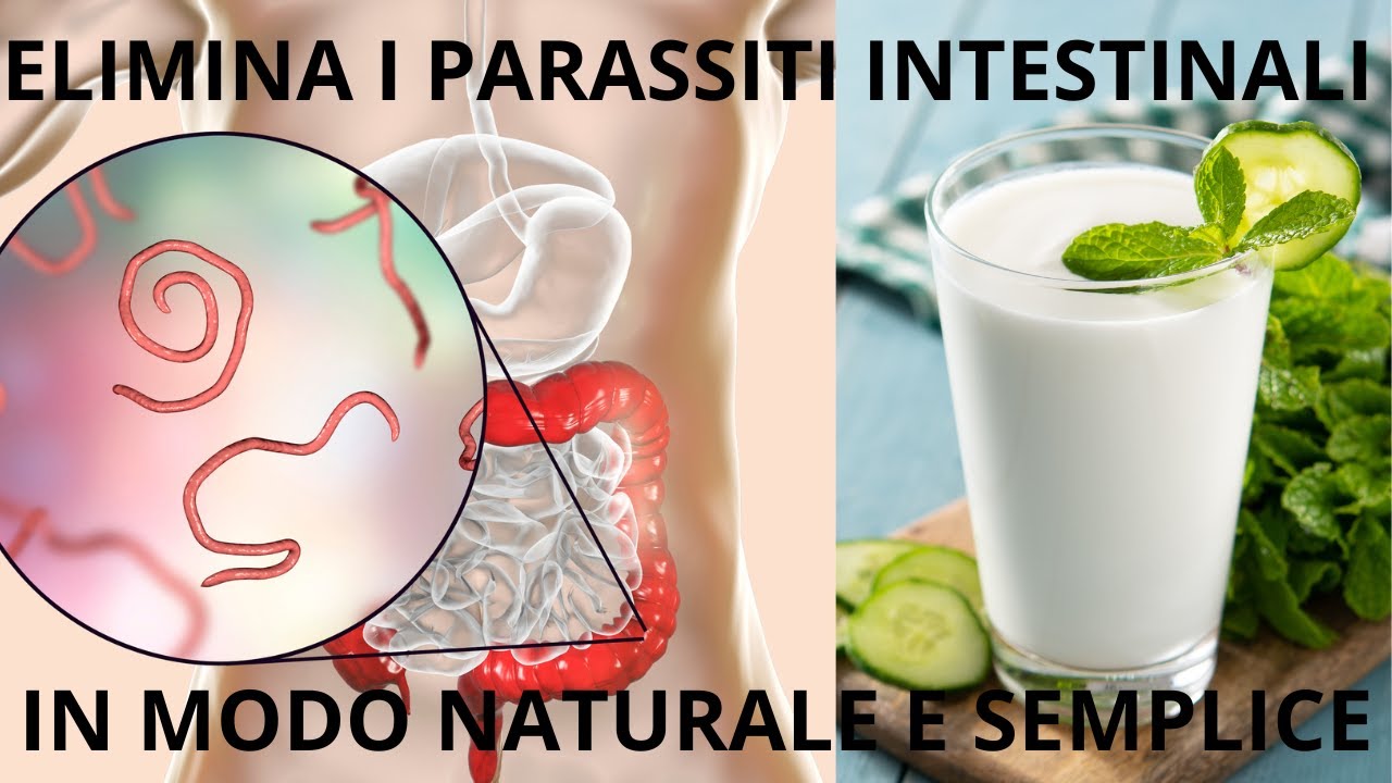 Parassiti Intestinali? Eliminali con Questo Rimedio Naturale ...