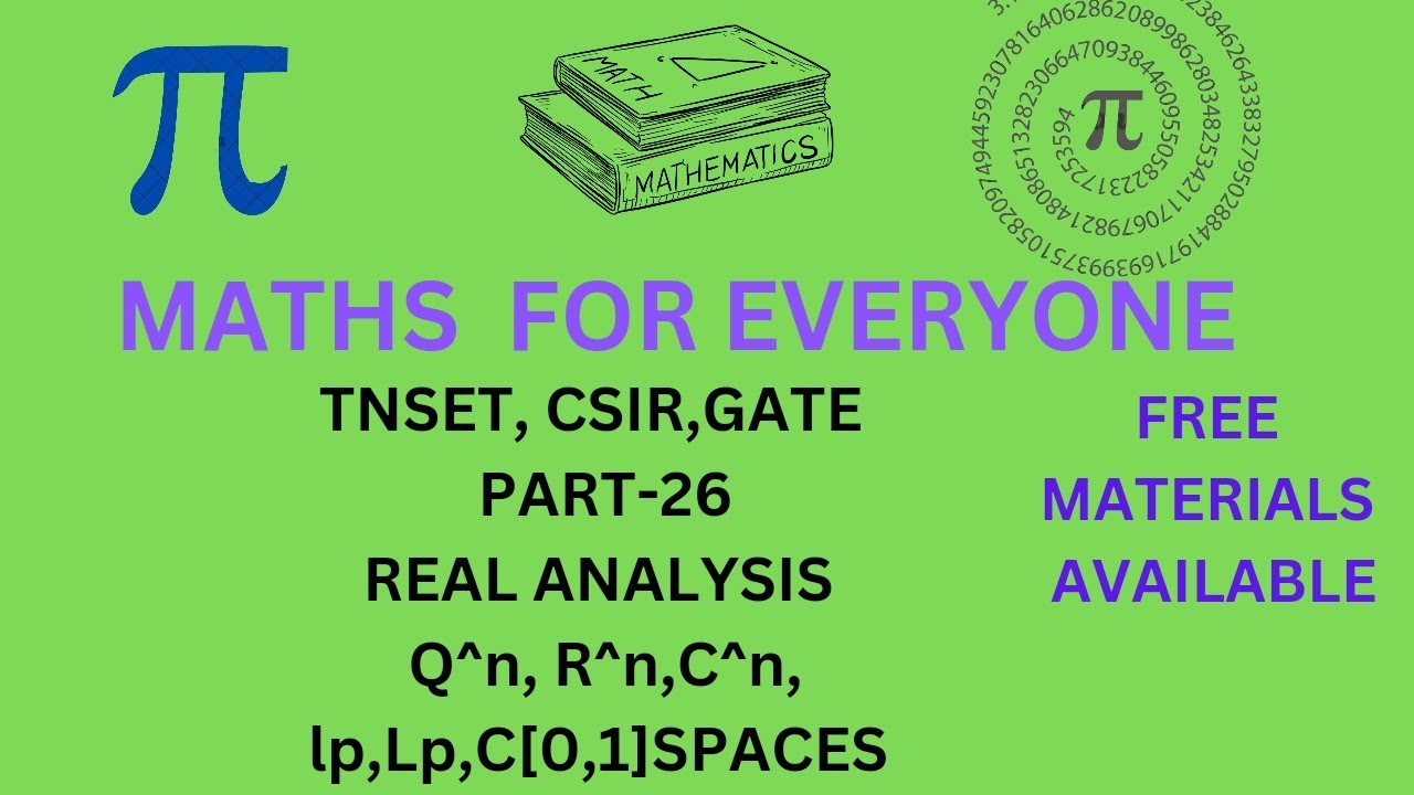 TNSET/ MATHS/CSIR/GATE/ REAL ANALYSIS/ FUNCTIONAL ANALYSIS IN TAMIL/,Q ...