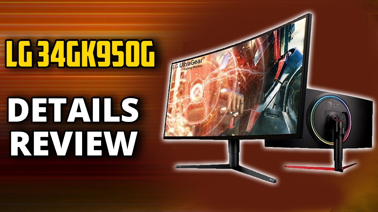 LG 34GK950G Review: 3440×1440 120Hz G-SYNC UltraWide Curved Gaming ...