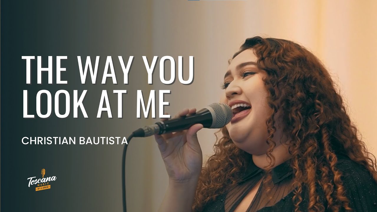 The Way You Look At Me - Christian Bautista | Live Cover by Toscana Music - YouTube