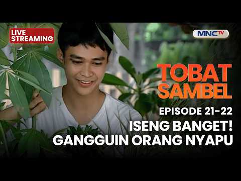 🔴ISENG BANGET GANGGUIN ORANG NYAPU | LIVE TOBAT SAMBEL | 24 MEI 2026