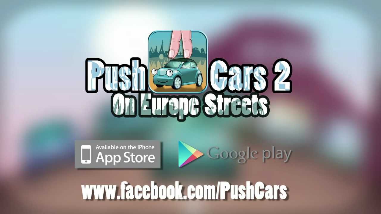 Push-Cars 2: On Europe Streets official trailer - YouTube