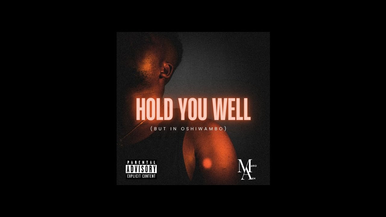 Mario Akm - Hold you Well (But in Oshiwambo) Lyric Video - YouTube