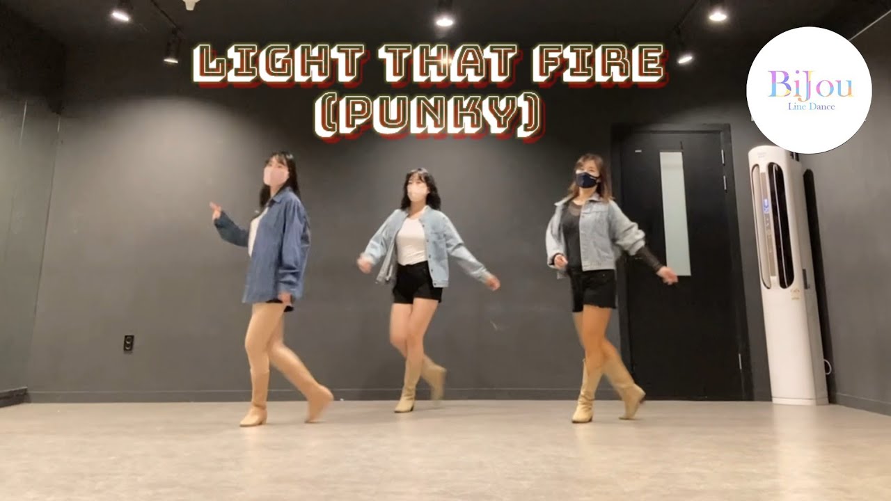 Light That Fire 🔥 불붙은 라댄열정 [펑키라인댄스] - Demo | Advanced / Phrased ...