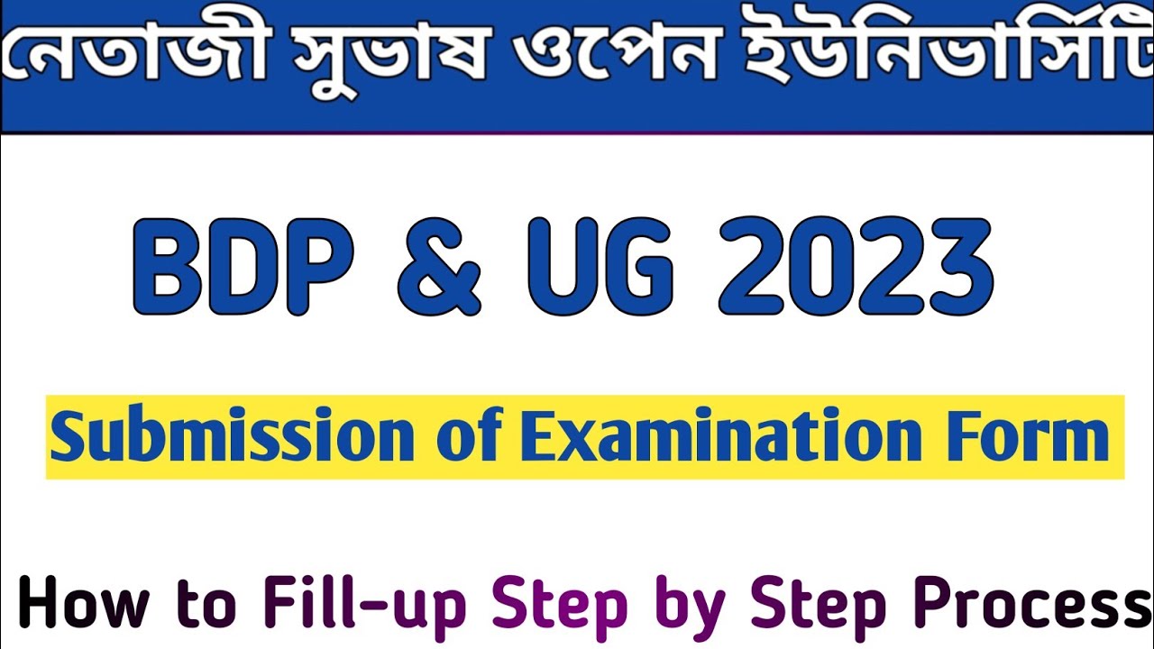 NSOU BDP & UG Examination Form Fill-up Step by Step 2023 @syedjsmfamily ...