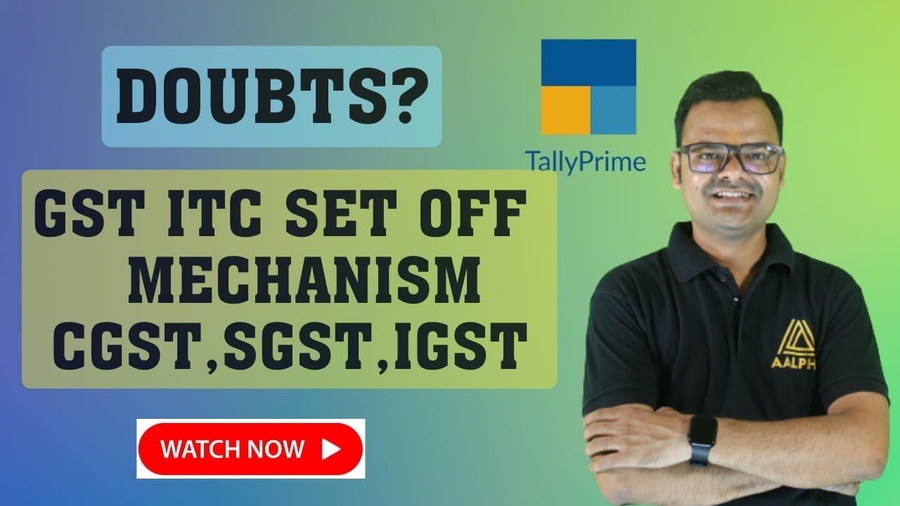 GST ITC SET OFF MECHANISM CGST, SGST, IGST - YouTube