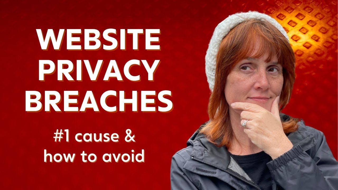 Avoid the #1 cause of website privacy breaches - YouTube