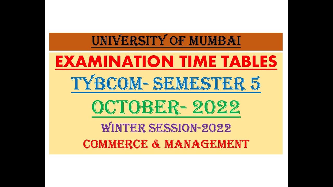 Tybcom Semester V Time Table Mumbai University Offline Exam October 2022 Youtube