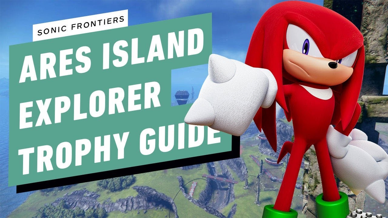 Sonic Frontiers - "Ares Island Explorer" Trophy Guide - YouTube