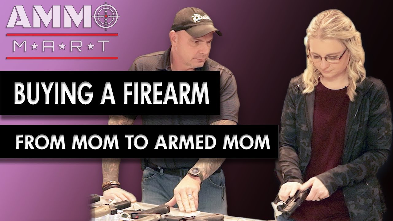 Buying a Firearm - From Mom to Armed Mom - YouTube