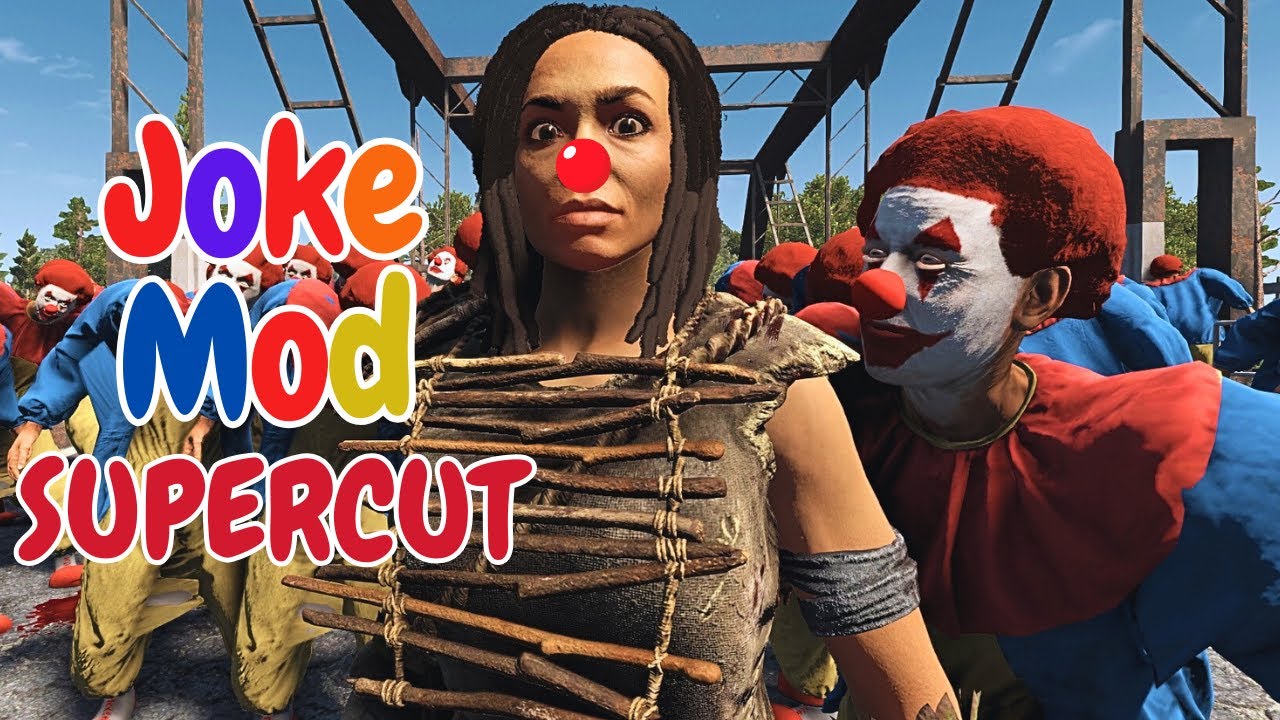 Joke Mod: The Movie 🤡🎥 | All Episodes in One Epic Video | 7 Days to Die ...