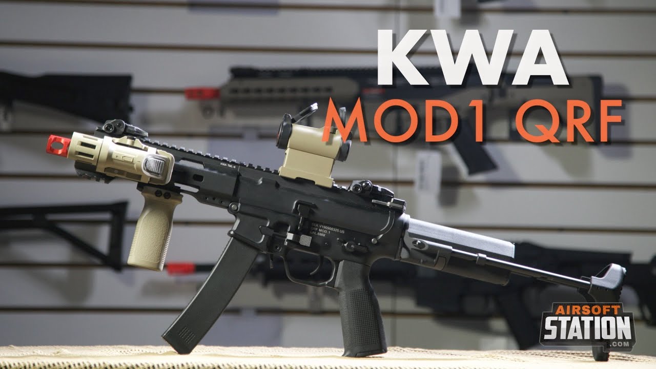 KWA MOD 1 QRF YouTube