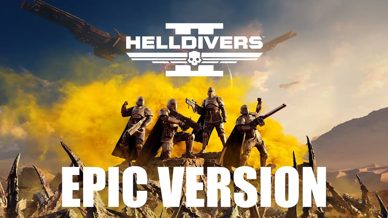 Helldivers 2 - Super Earth Anthem [Epic Choir Version] - YouTube