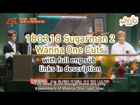 [ENG SUB] 180318 Sugarman 2 Ep 9 - Wanna One Cut by WNBSUBS - YouTube