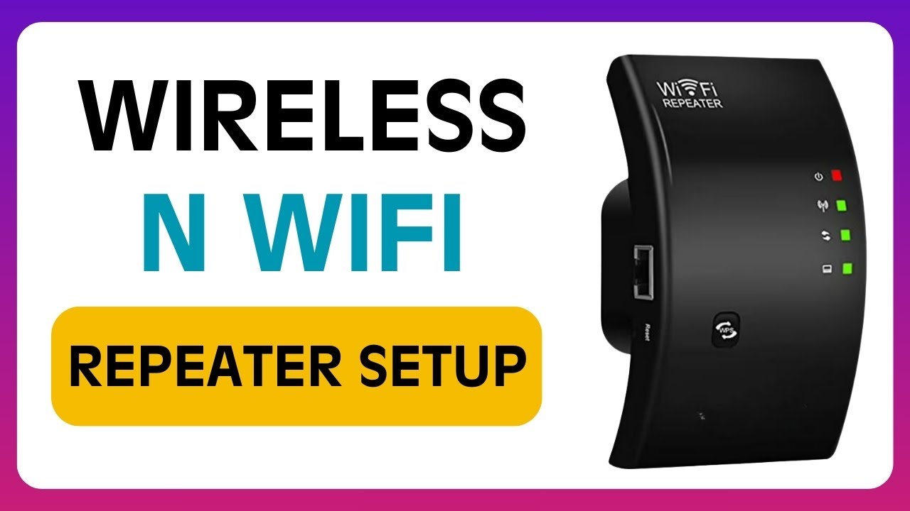 Wireless N WiFi Repeater Setup - YouTube