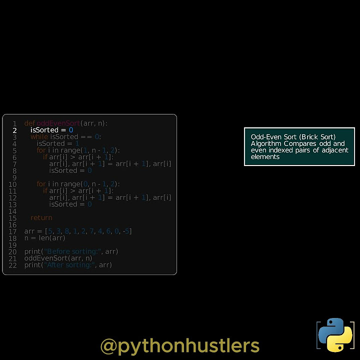 You Can Use Odd Even For Sorting In Python Sortingalgorithm Pythonforbeginners