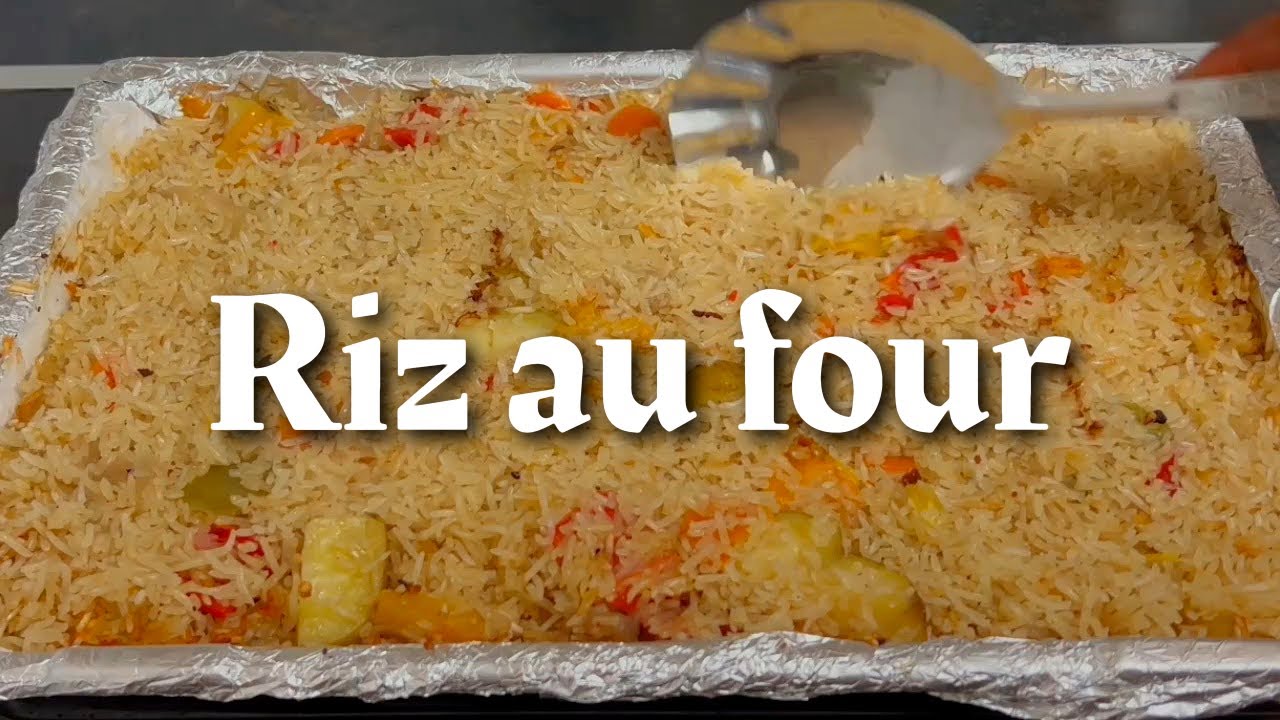 Riz au légumes fait au four - YouTube