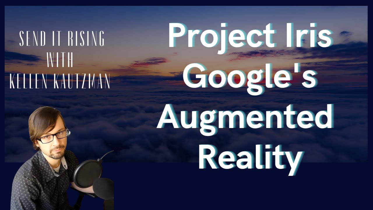 Project Iris, Google's Augmented Reality & Social Media News - YouTube