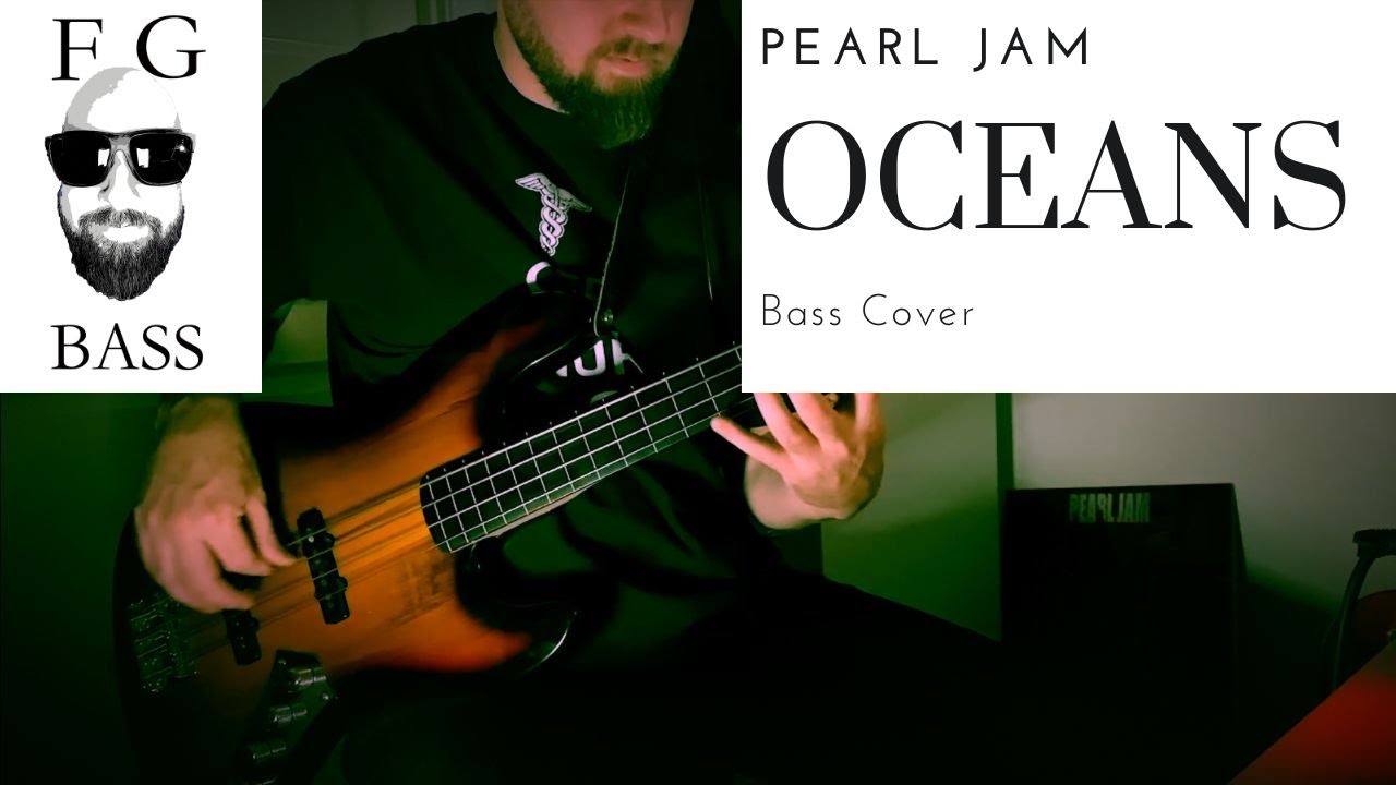 Oceans - Pearl Jam - Bass cover - Fretless bass - YouTube