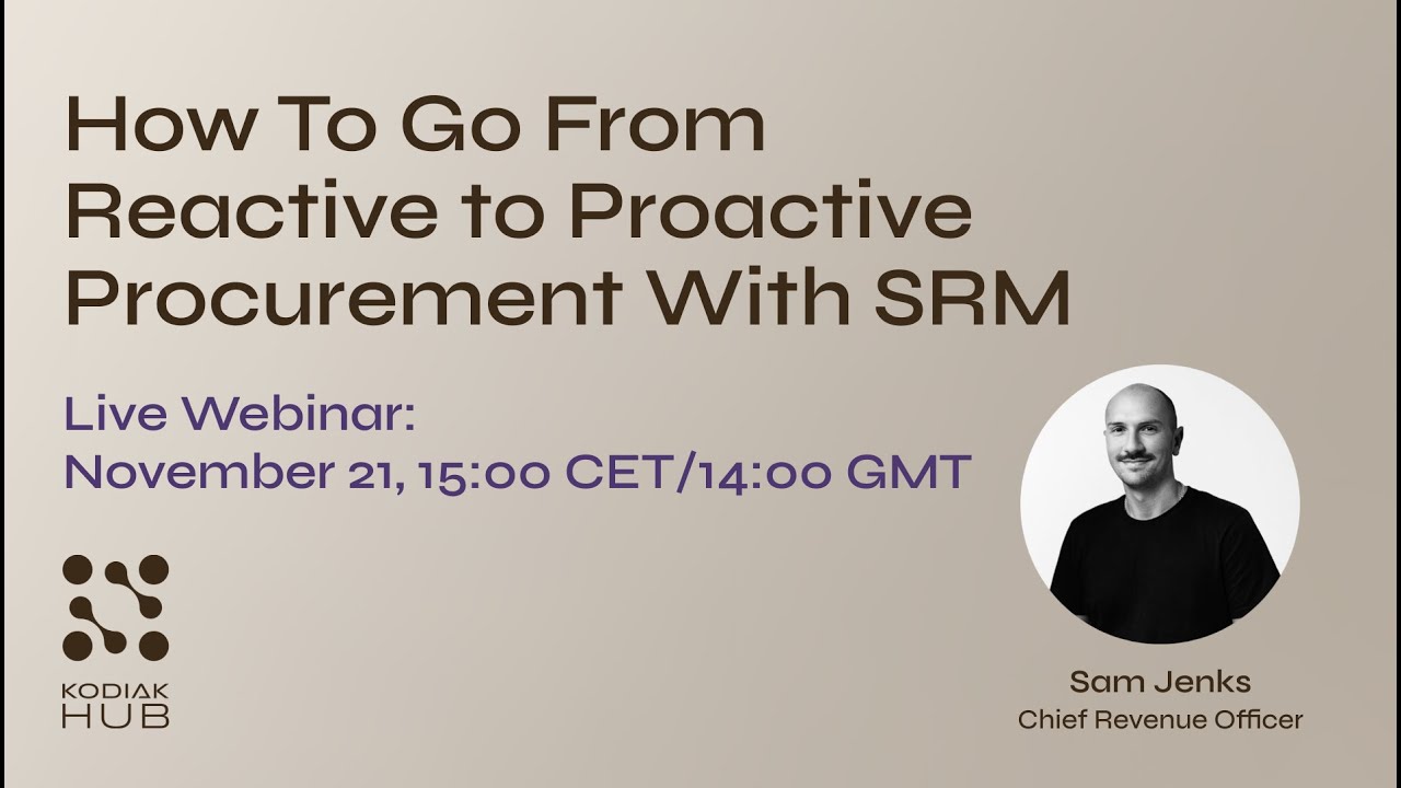 How To Go From Reactive to Proactive Procurement With SRM - YouTube