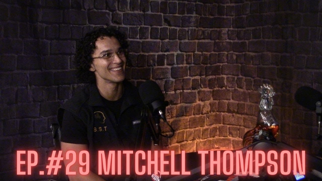 Mitchell Thompson - Healthy Made Easy / Self Sustained Training | Ep.#29 - YouTube