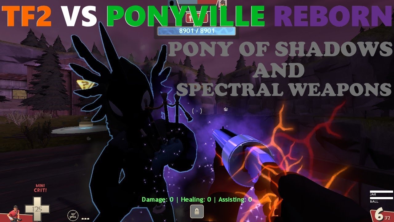 Tf2 Vs Ponyville Reborn - Pony of Shadows & Spectral Weapons! - YouTube