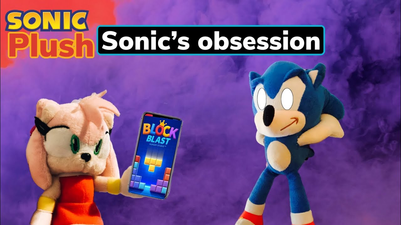 Sonic’s obsession (Sonic Plush) - YouTube