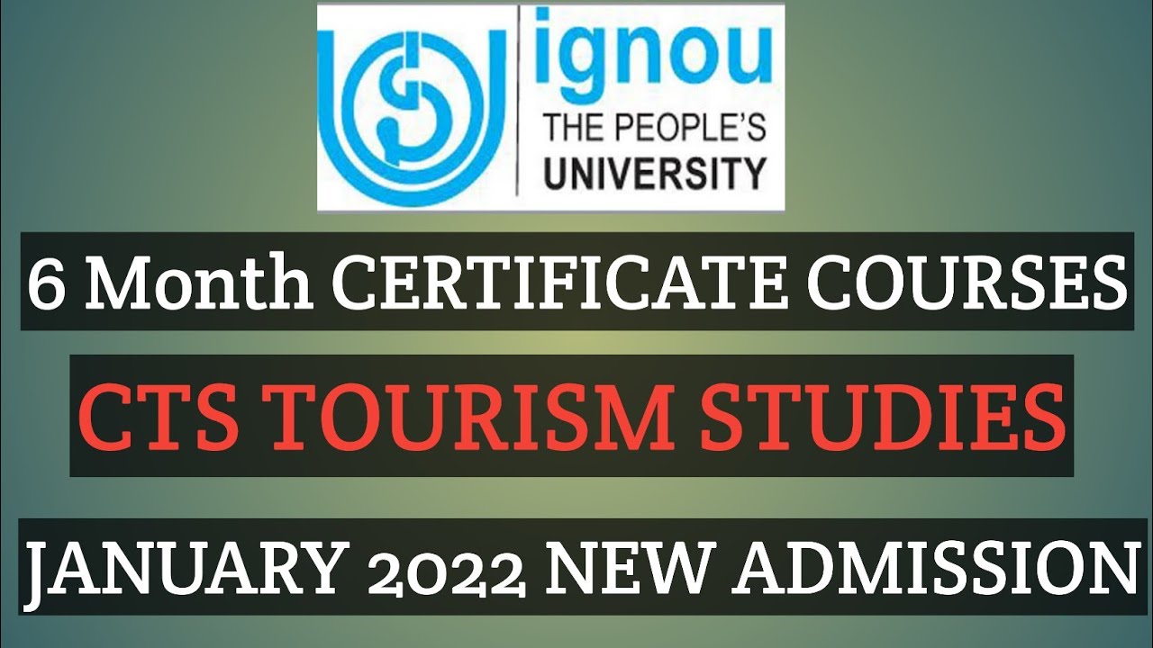 IGNOU CTS CERTIFICATE IN TOURISM STUDIES COURSE , ELIGIBILITY , DURATION , FEES - YouTube