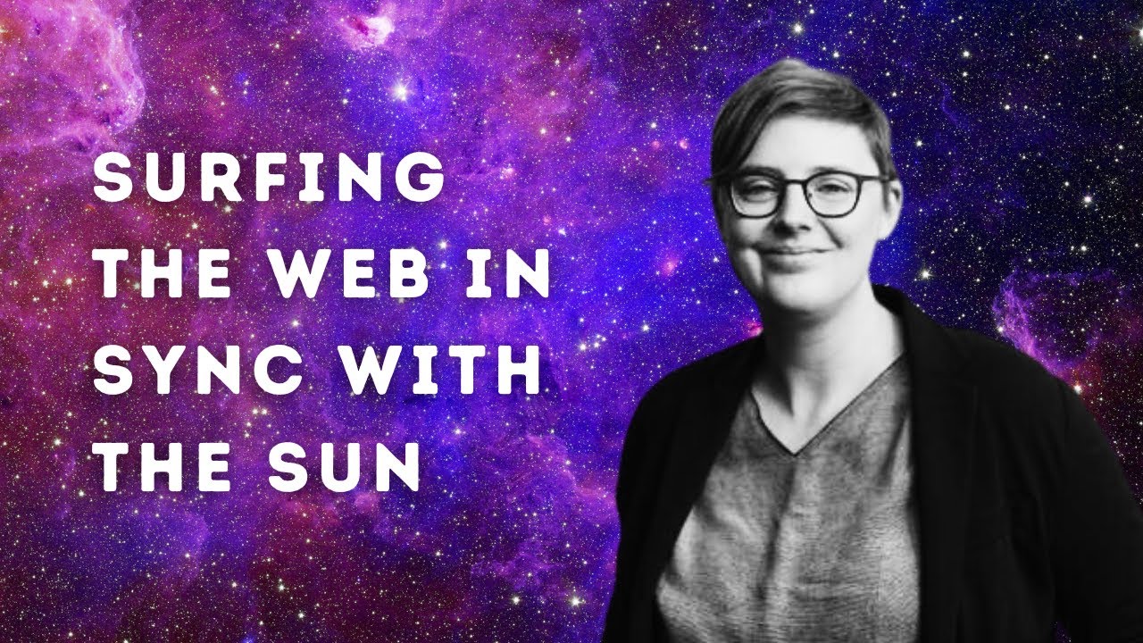 Surfing the Web in Sync with the Sun with Anne Pasek - YouTube