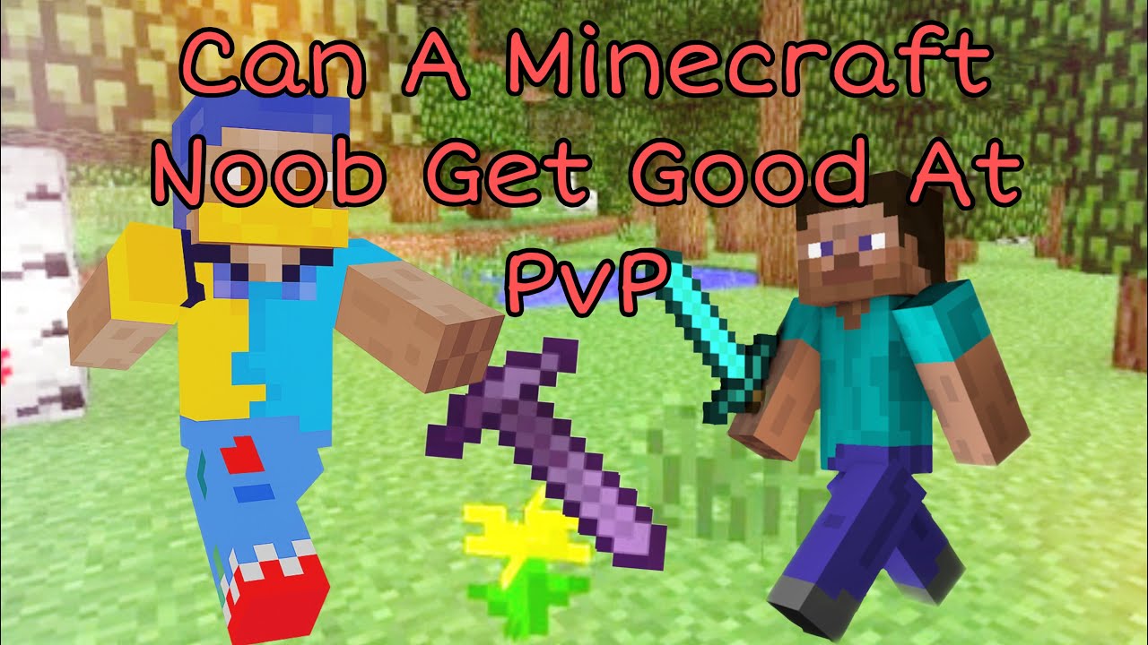 Can A Minecraft Noob Get Good At PvP? (The Answer Is Surprising) - YouTube