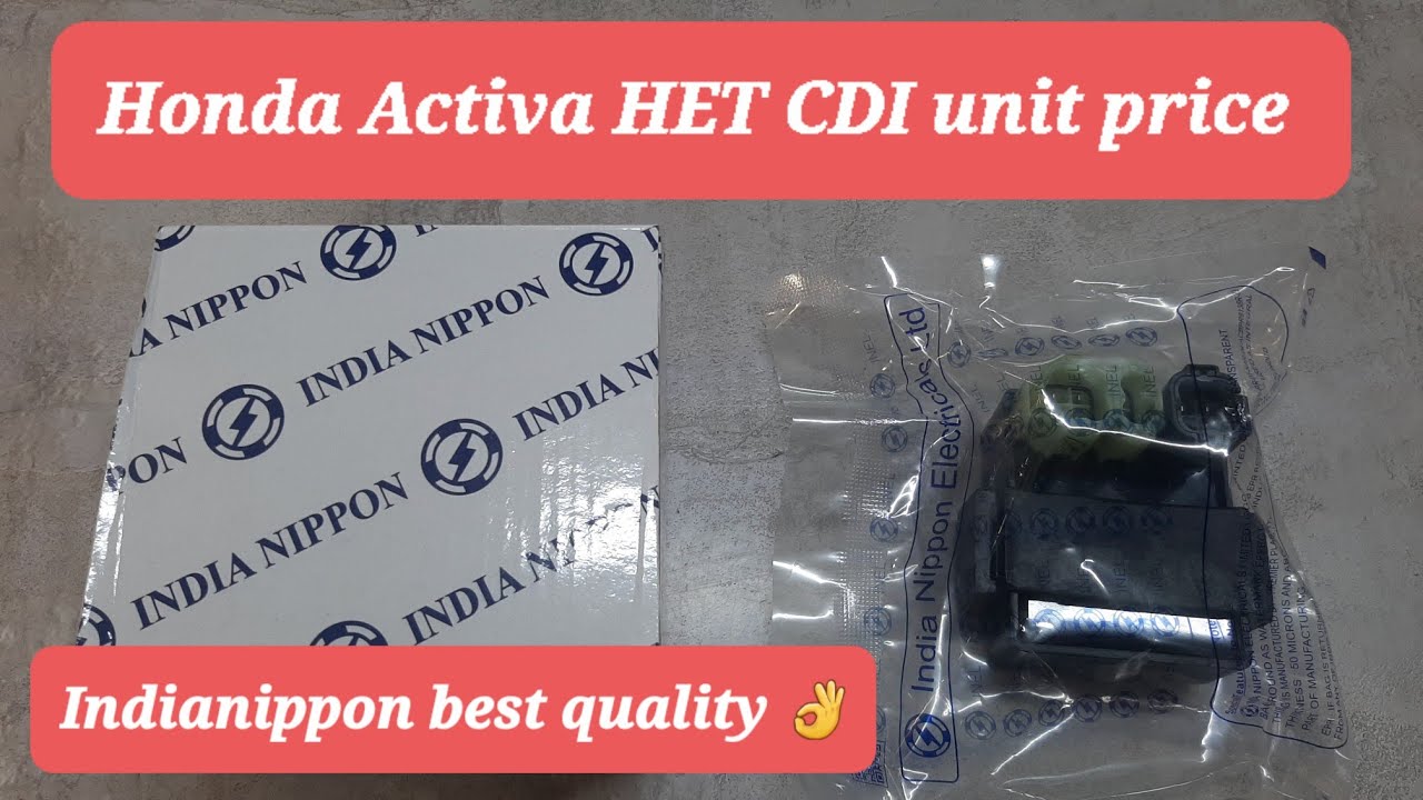 Honda Activa 110 HET CDI unit price #Indianippon best quality 👌#CDI ...