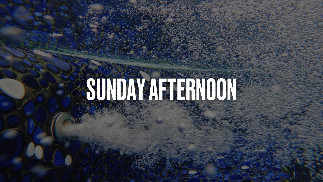 Sunday Afternoon - YouTube