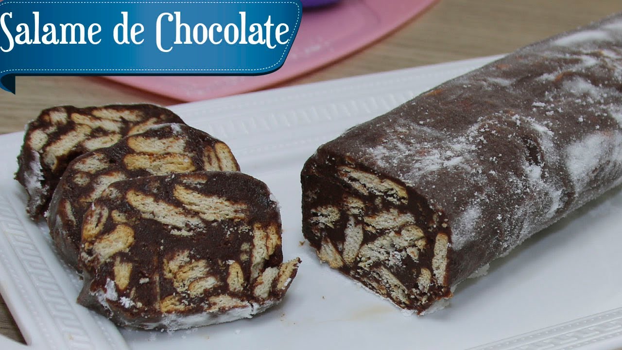 SALAME DE CHOCOLATE - SOBREMESA IDEAL PARA O DOMINGO DE PÁSCOA ...
