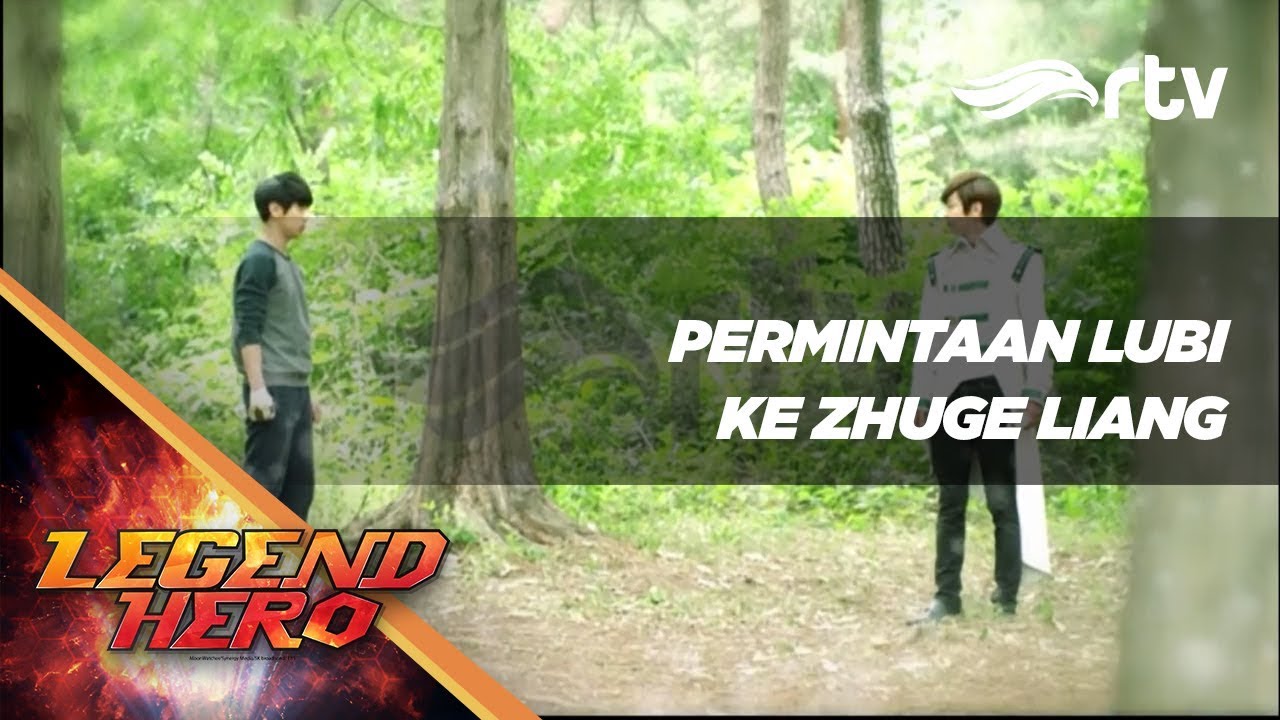 Legend Hero RTV : Permintaan Lubi Ke Zhuge Liang (Episode 26) || Part 2 ...