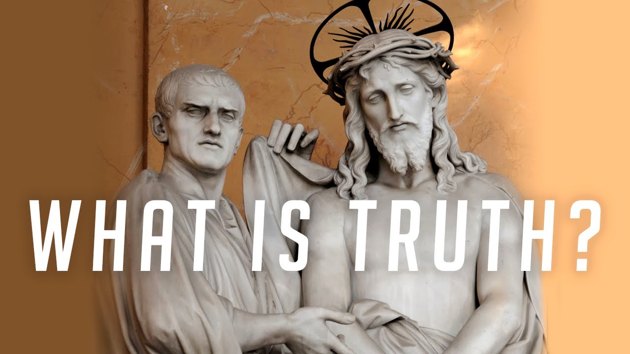 What is truth? - YouTube