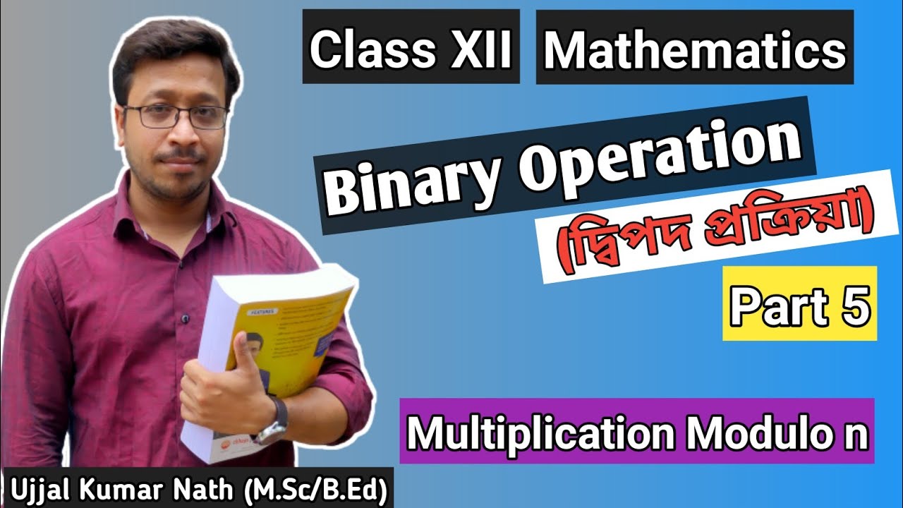 Binary Operation Part 5|Multiplication Modulo n| - YouTube
