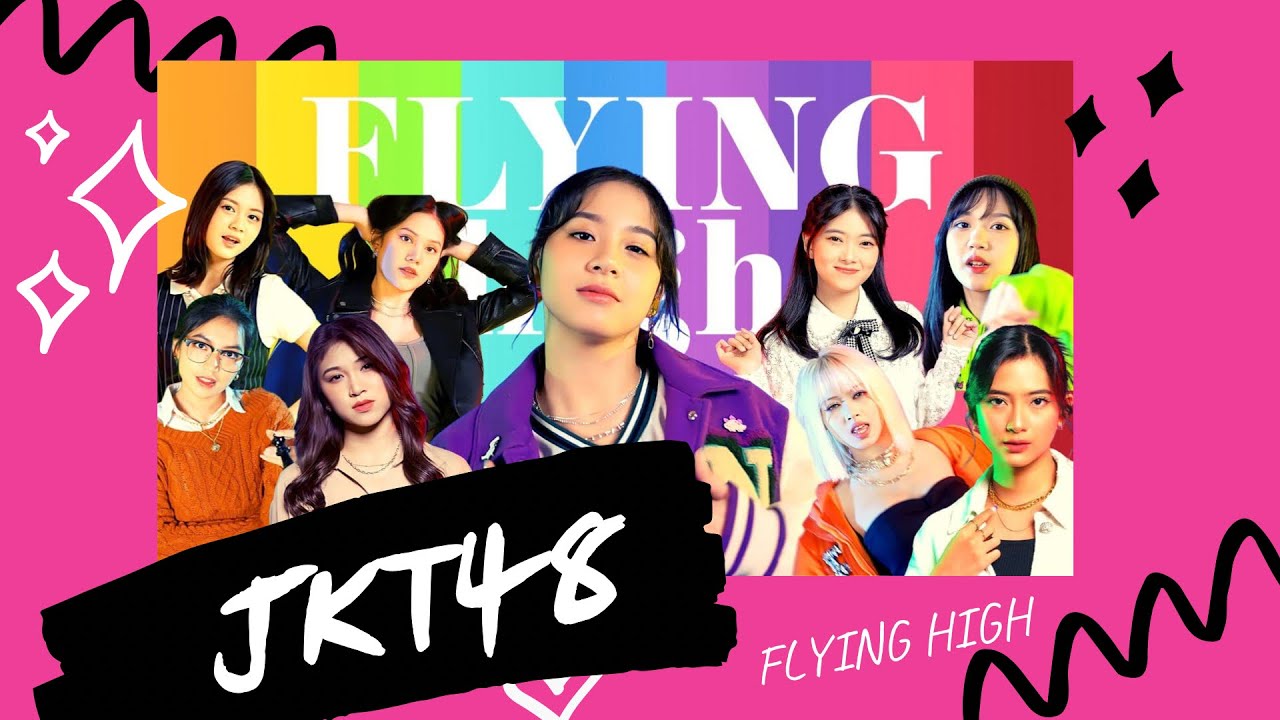 JKT48 FLYING HIGH LIRIK #funkaraoke #jkt48 #flyinghigh - YouTube