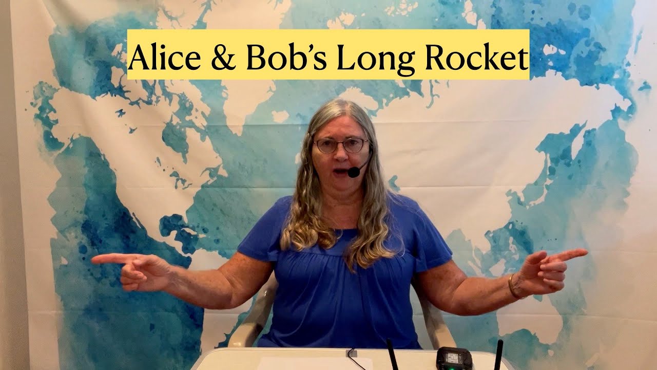 Alice & Bob's Long Rocket: Thought Experiments in Special Relativity ...