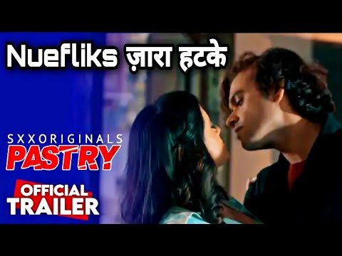 pastry full movie trailer | mrinalini | pastry new web series 2021 | pastry teaser trailer nuefliks