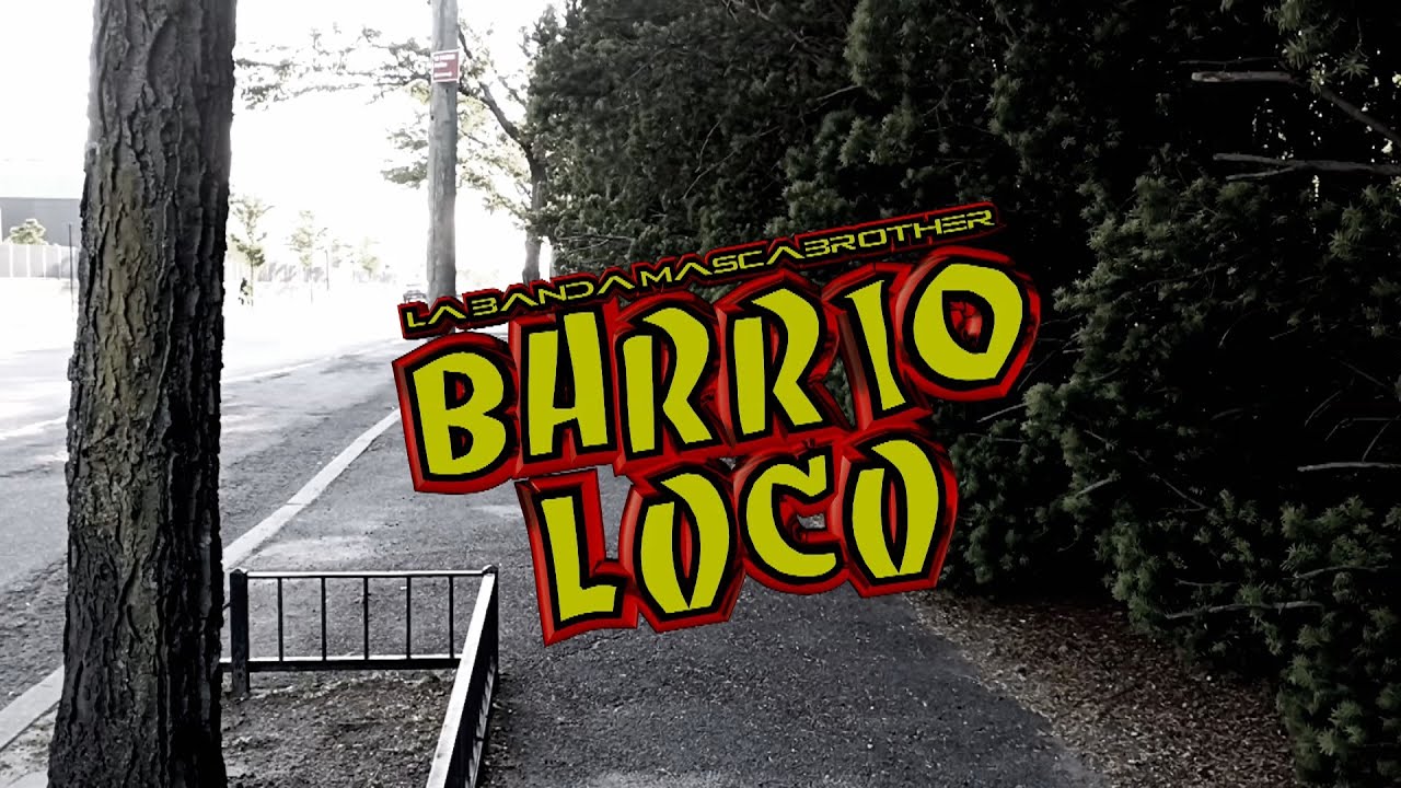 Barrio Loco - Como Te Va Mi Amor - Video Musical - YouTube